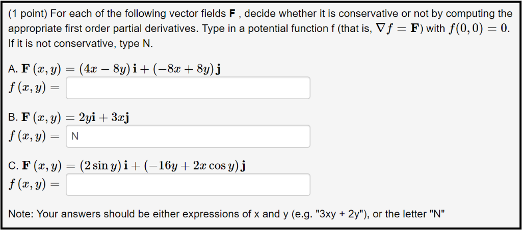 Solved For each of the following vector fields F , decide | Chegg.com