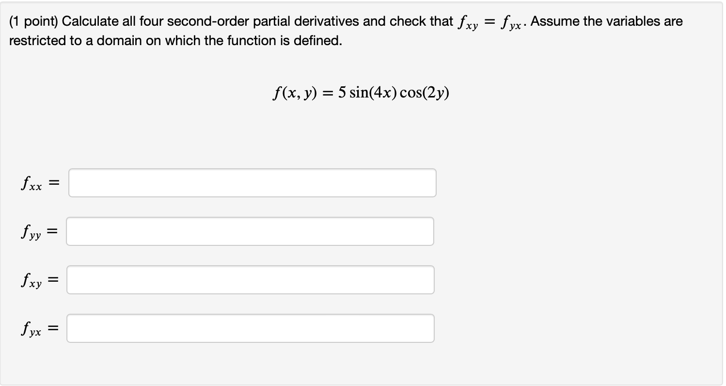 Solved (1 point) Calculate all four second-order partial | Chegg.com