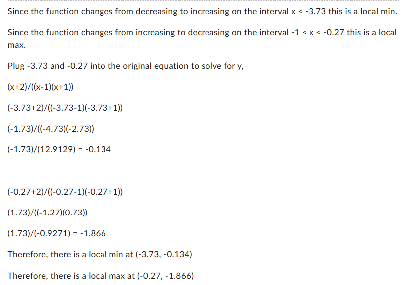 Solved Please help me find the local max and min in less | Chegg.com