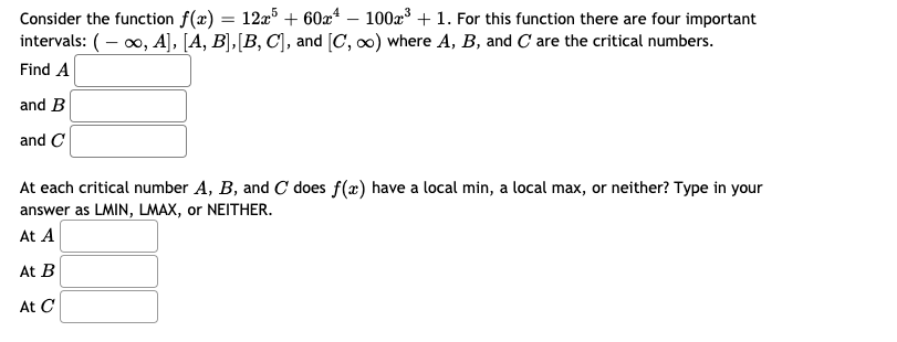 Solved Consider the function f(x)=12x5+60x4−100x3+1. For | Chegg.com