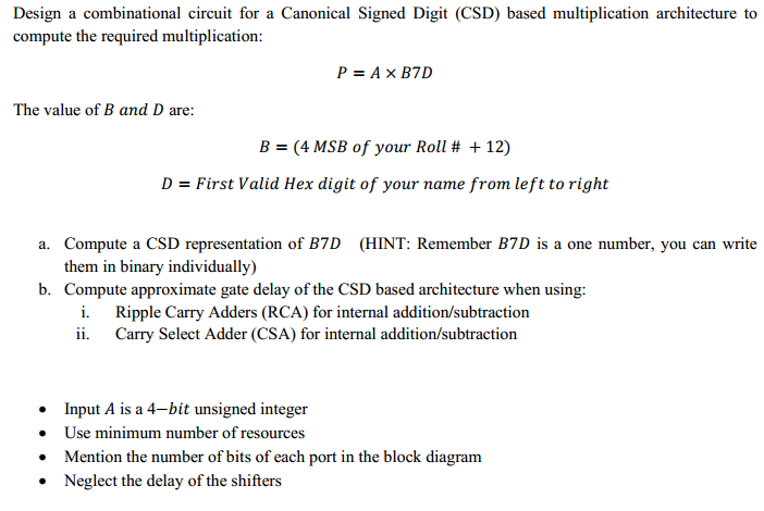 Design a combinational circuit for a Canonical Signed | Chegg.com