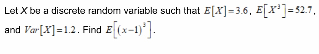 Solved Let X be a discrete random variable such that | Chegg.com