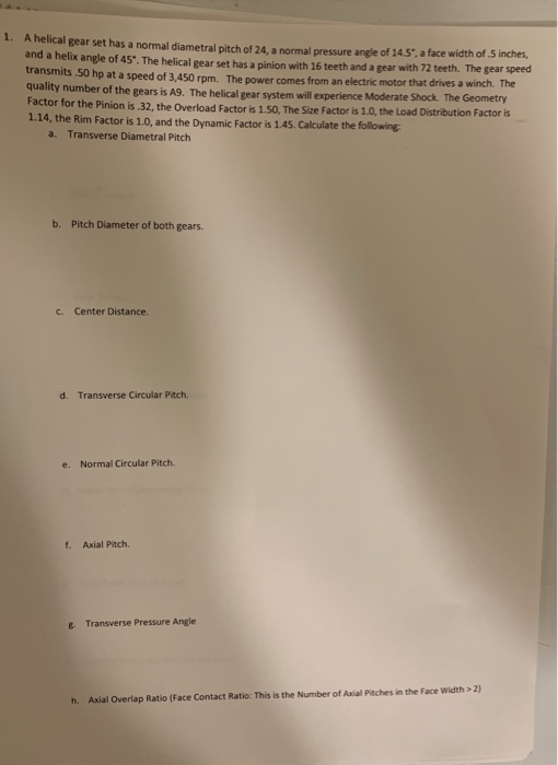 1. A helical gear set has a normal diametral pitch of | Chegg.com