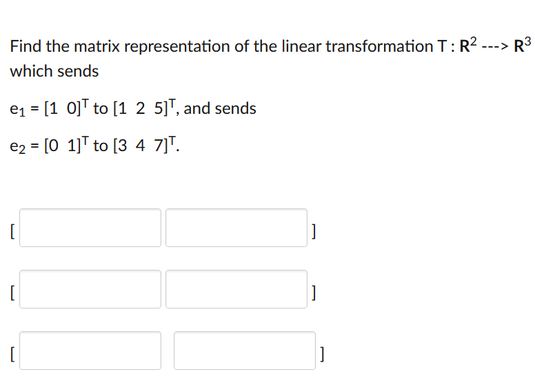 Solved Find the matrix representation of the linear | Chegg.com
