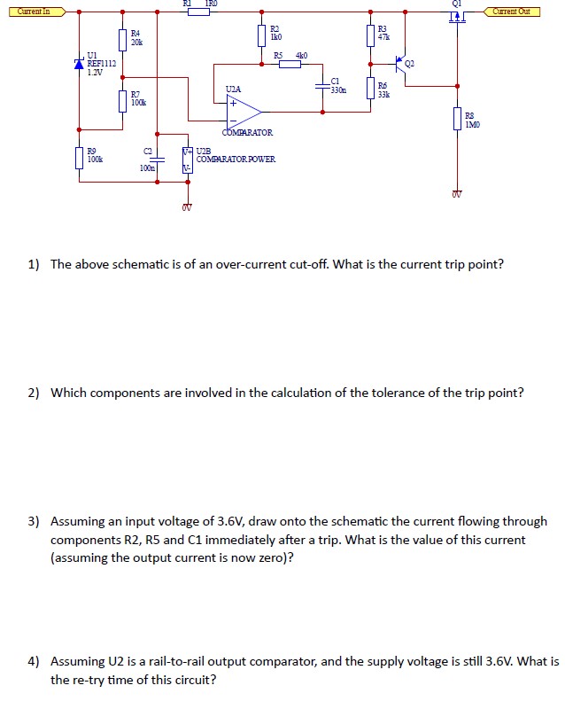 Solved 1) The above schematic is of an over-current cut-off. | Chegg.com