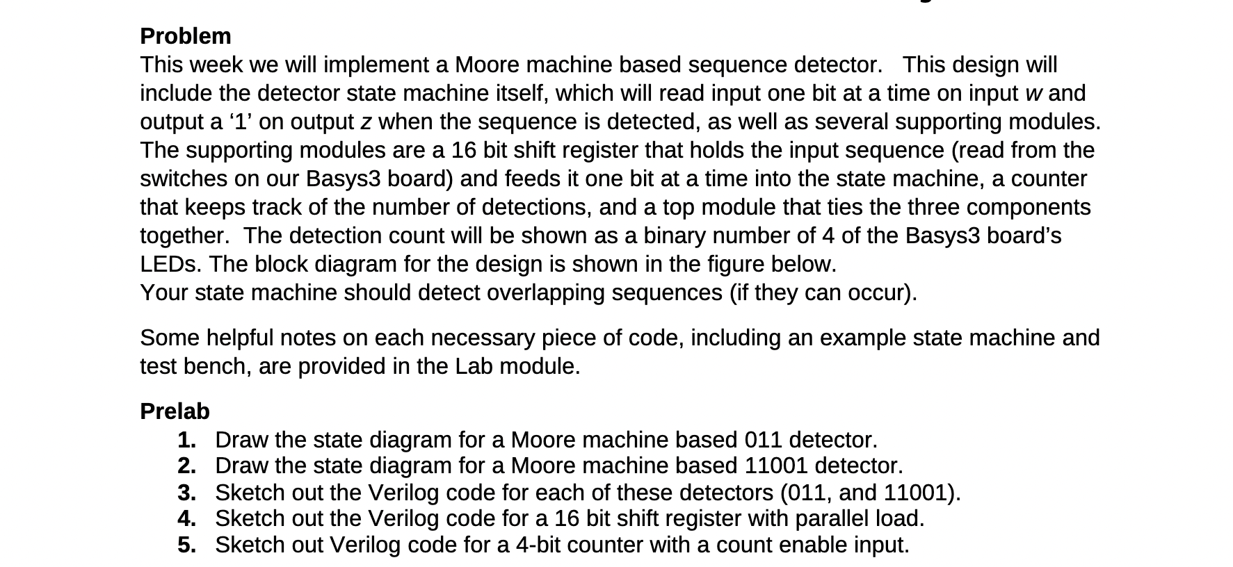 Problem This week we will implement a Moore machine | Chegg.com