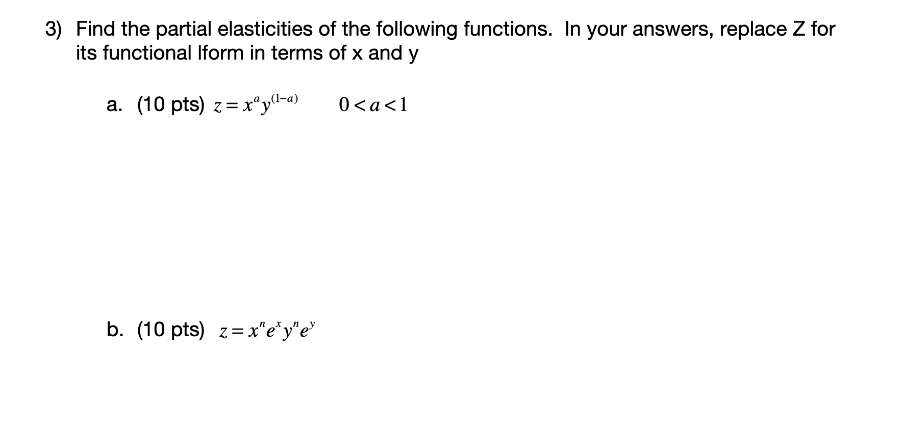 Solved 3) Find the partial elasticities of the following | Chegg.com