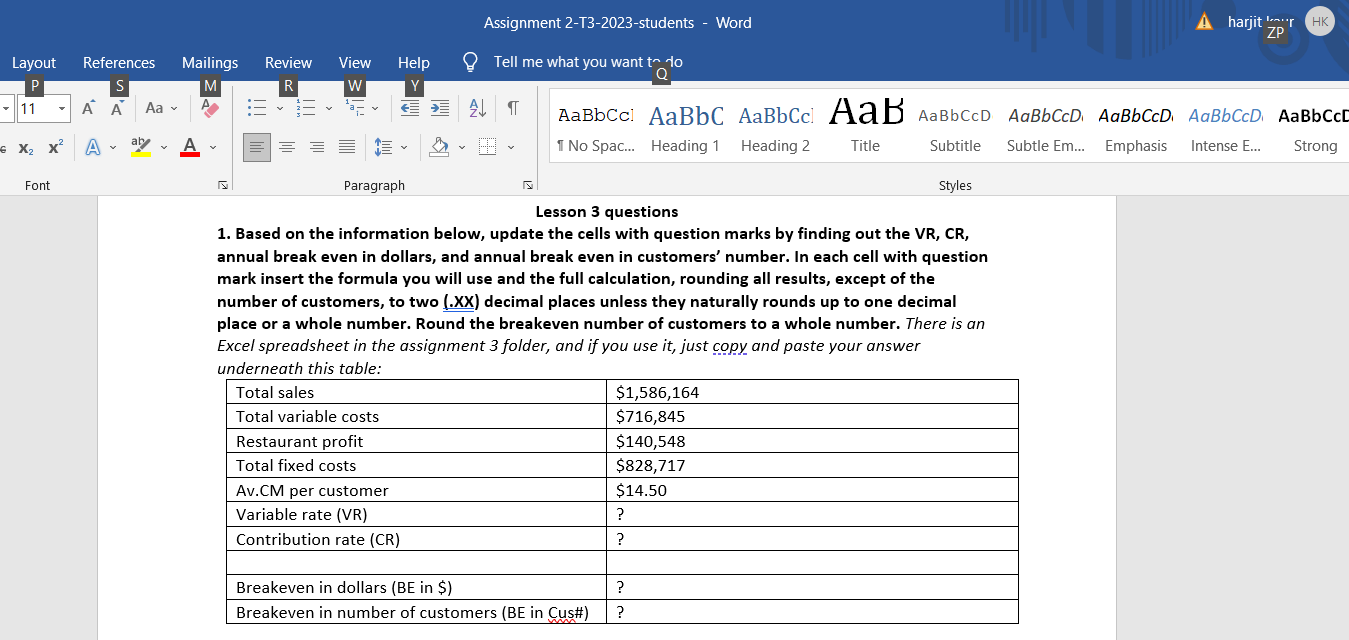 Solved Lesson 3 questions 1. Based on the information below, | Chegg.com