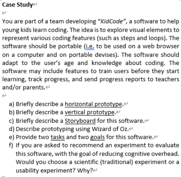 Solved Case Study You are part of a team developing | Chegg.com