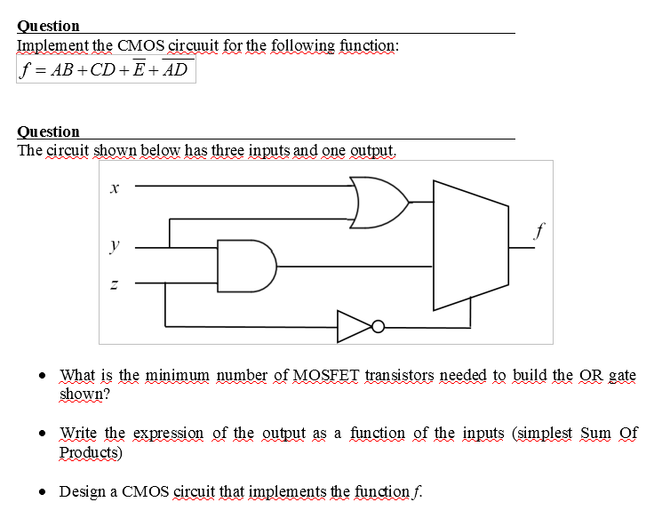 Solved Question Implement the CMOS circuuit for the | Chegg.com