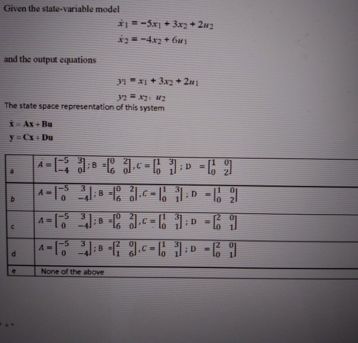 Solved Given the state-variable model - 5x1 + 3x2 + 2u2 | Chegg.com