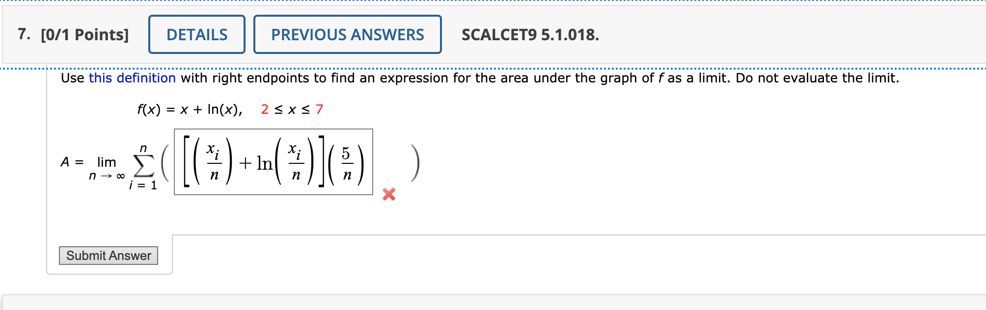 Solved 7. [0/1 Points] DETAILS PREVIOUS ANSWERS SCALCET9 | Chegg.com