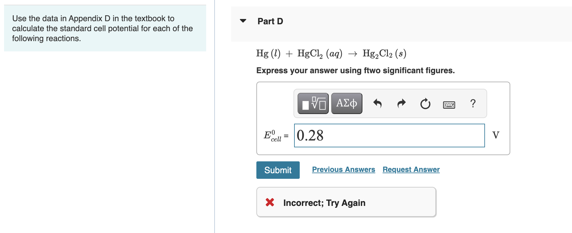 Solved Part D Use the data in Appendix D in the textbook to | Chegg.com