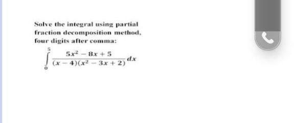 Solved Solve the integral using partial fraction | Chegg.com