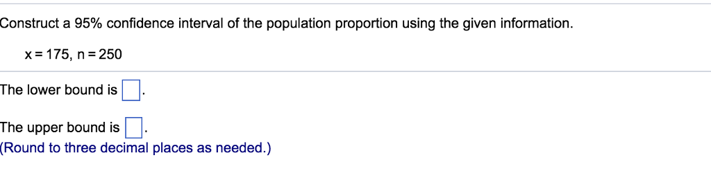 Solved Construct A 95 Confidence Interval Of The Population 