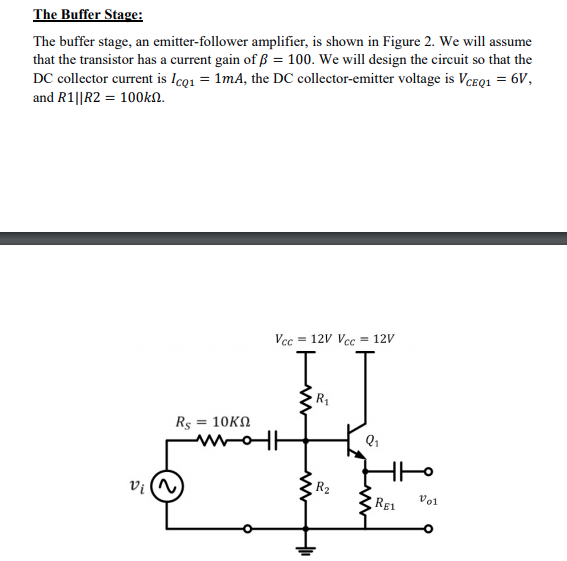 Solved The Buffer Stage: The buffer stage, an | Chegg.com
