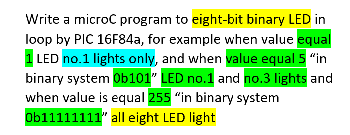 Solved Write a microC program to eight-bit binary LED in | Chegg.com