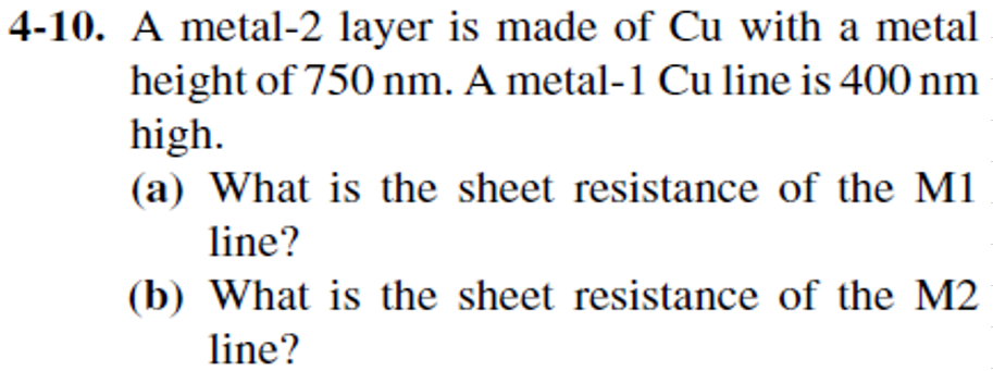 Solved 4-10. A metal-2 layer is made of Cu with a metal | Chegg.com