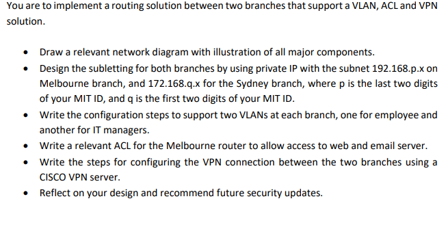 You are to implement a routing solution between two | Chegg.com