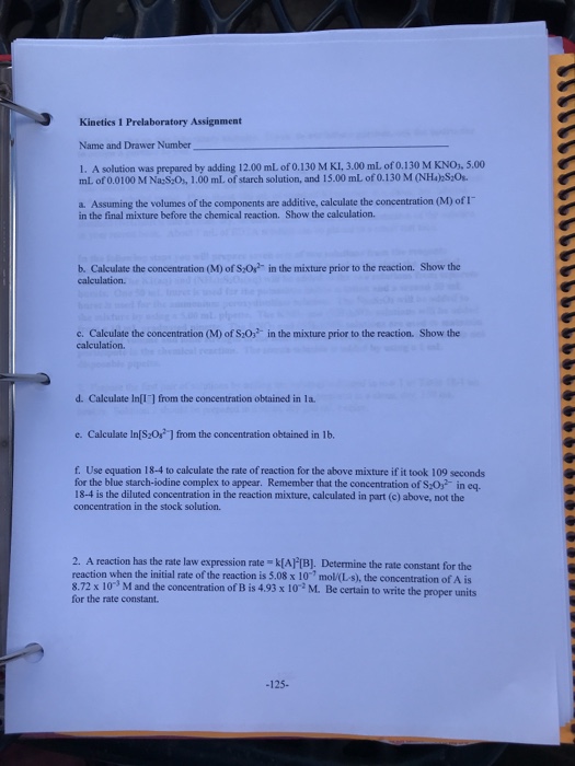 Solved Kinetics 1 Prelaboratory Assignment Name and Drawer | Chegg.com