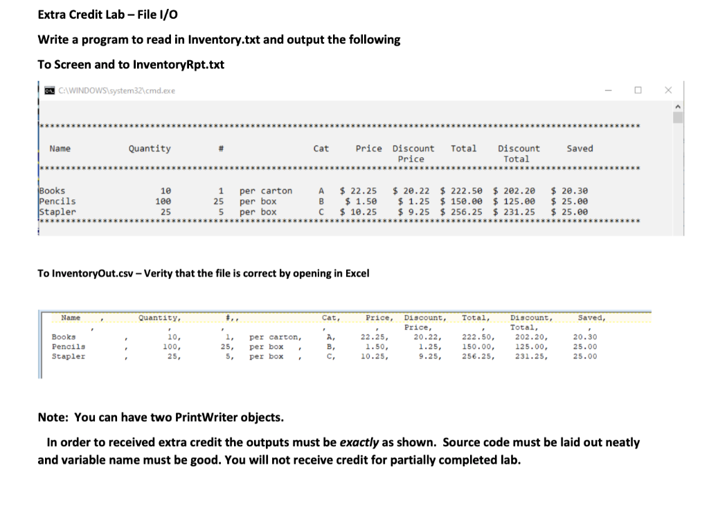 Extra Credit Lab -File 1/0 Write a program to read in | Chegg.com