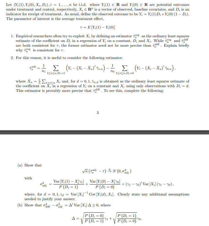 Let (Yi(1),Yi(0),Xi,Di),i=1,…,n be i.i.d. where | Chegg.com