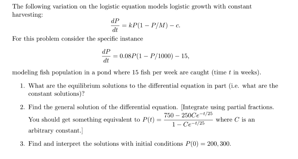 Solved The following variation on the logistic equation | Chegg.com