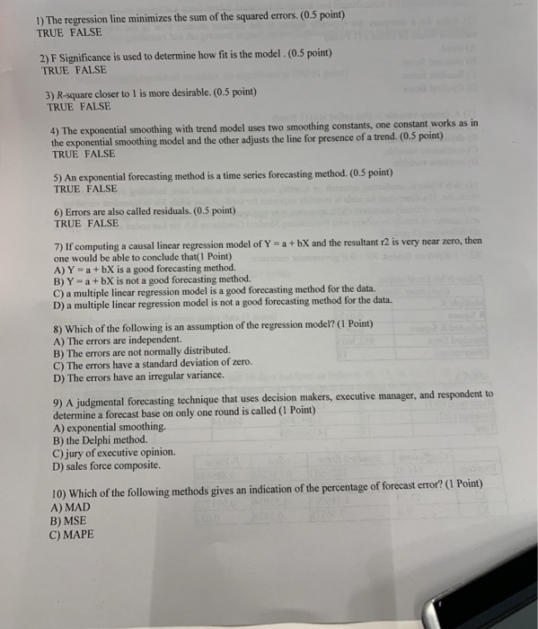 Solved 1) The regression line minimizes the sum of the | Chegg.com