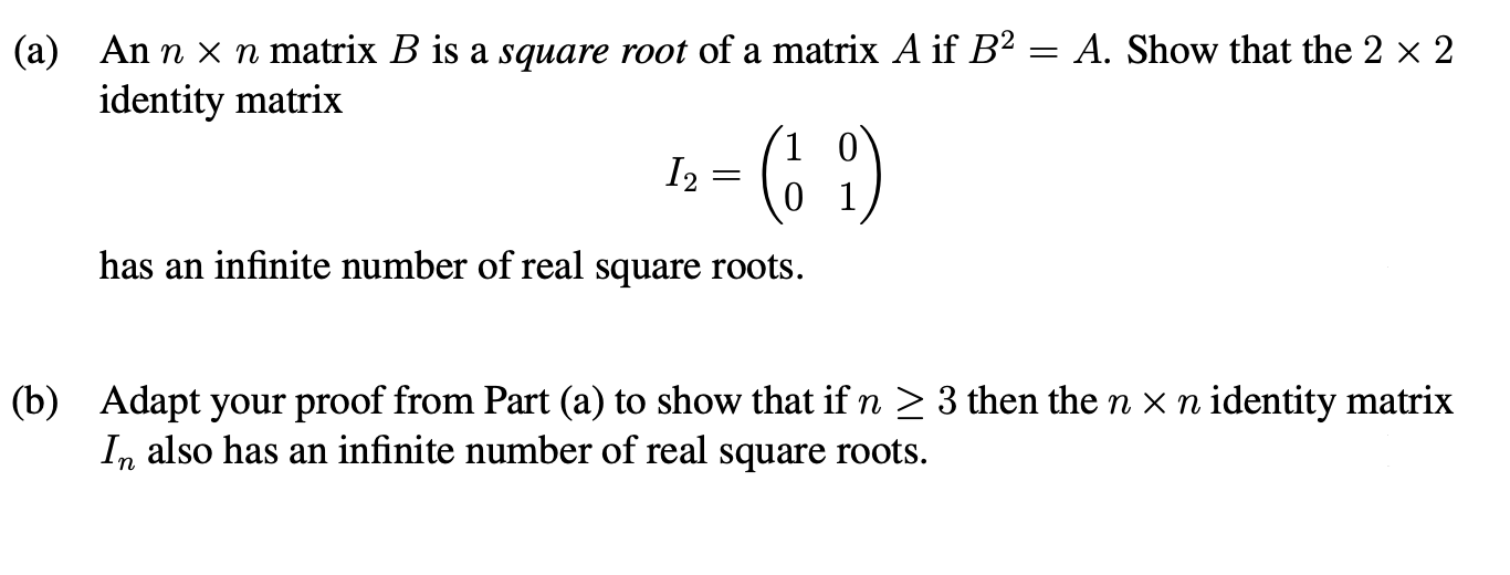 solved-an-n-n-matrix-b-is-a-square-root-of-a-matrix-a-if-chegg