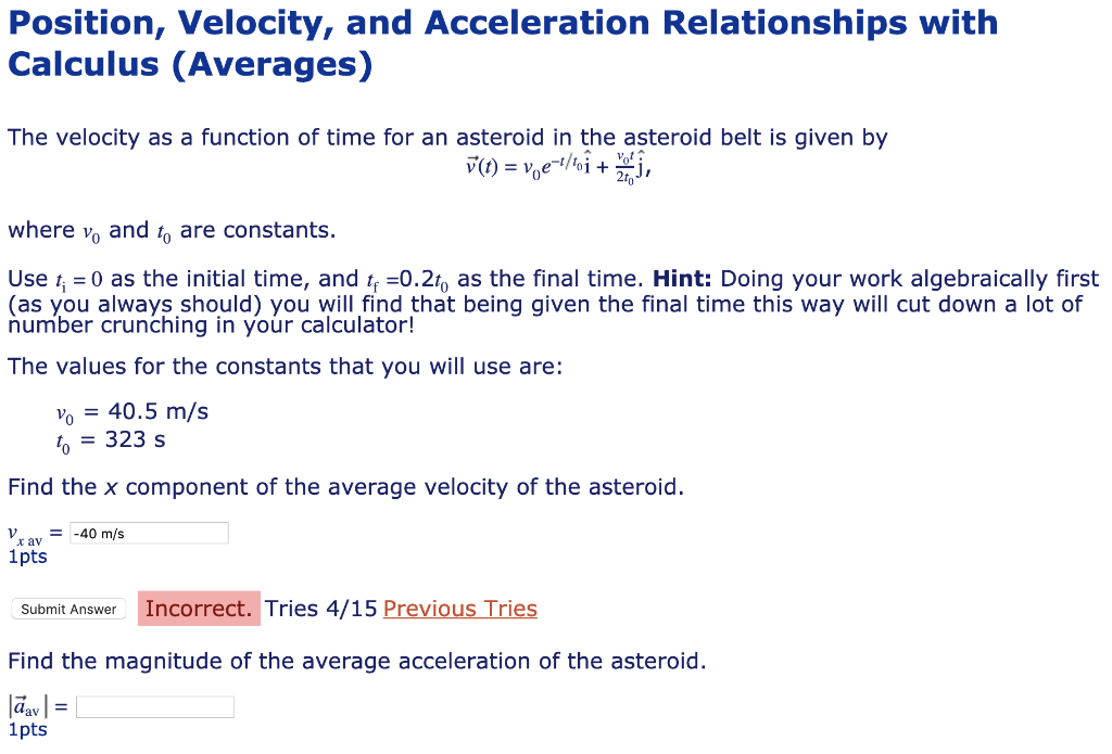 Solved Position, Velocity, and Acceleration Relationships | Chegg.com