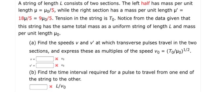 Solved A string of length L consists of two sections. The | Chegg.com