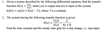Given a system described by the following | Chegg.com