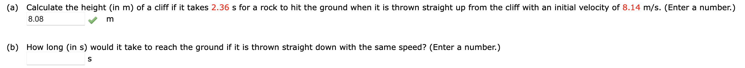 Solved (a) Calculate the height (in m ) of a cliff if it | Chegg.com