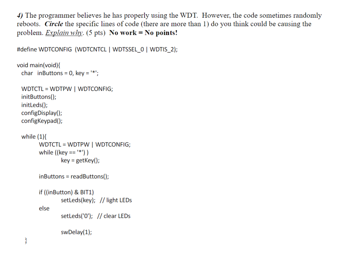 4) The programmer believes he has properly using the | Chegg.com