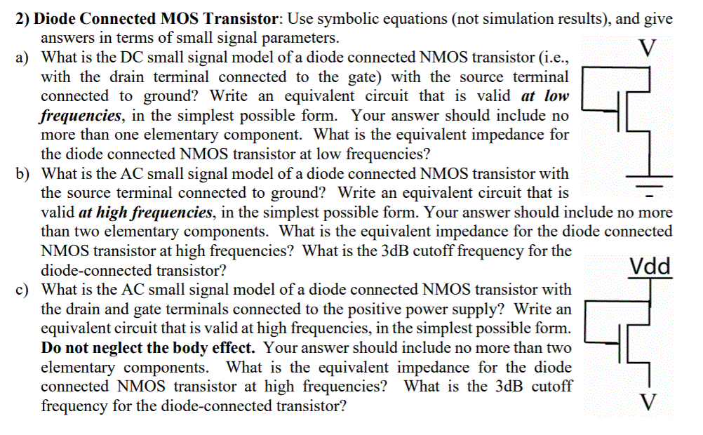 2) Diode Connected MOS Transistor: Use symbolic | Chegg.com