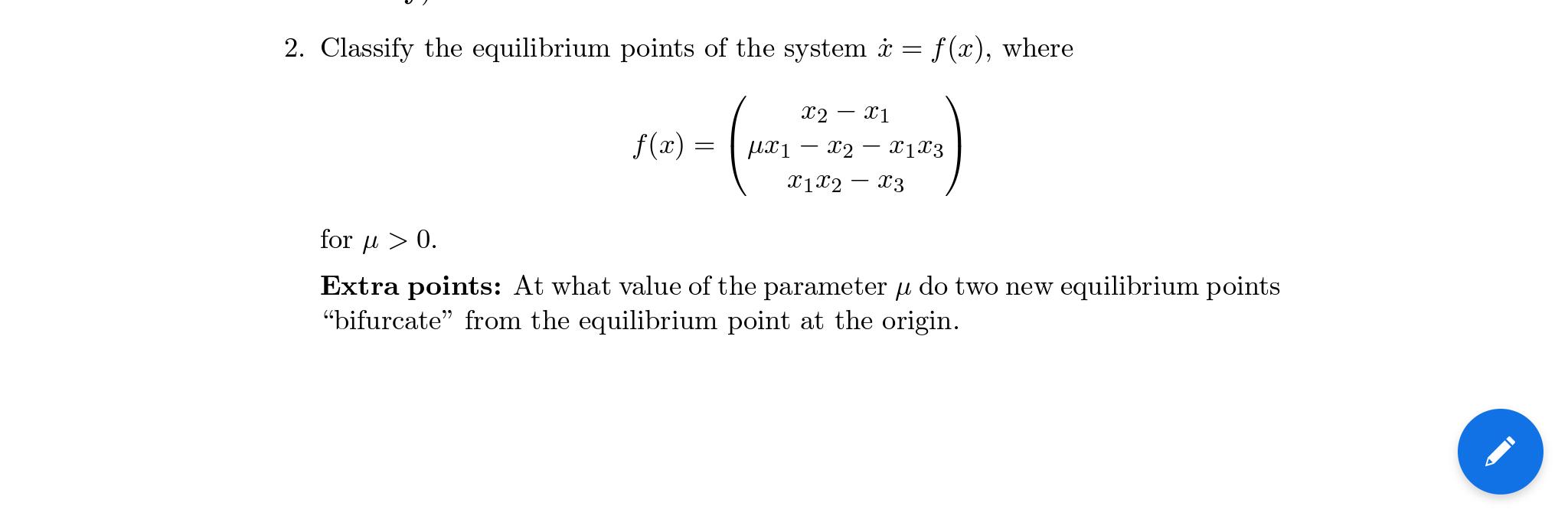 2. Classify the equilibrium points of the system i = | Chegg.com