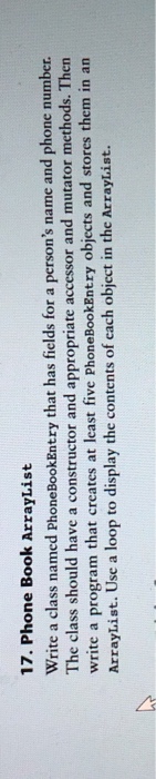 Solved 17. Phone Book ArrayList Write a class named | Chegg.com