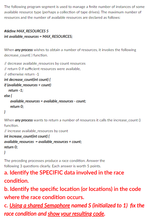 Solved The following program segment is used to manage a | Chegg.com
