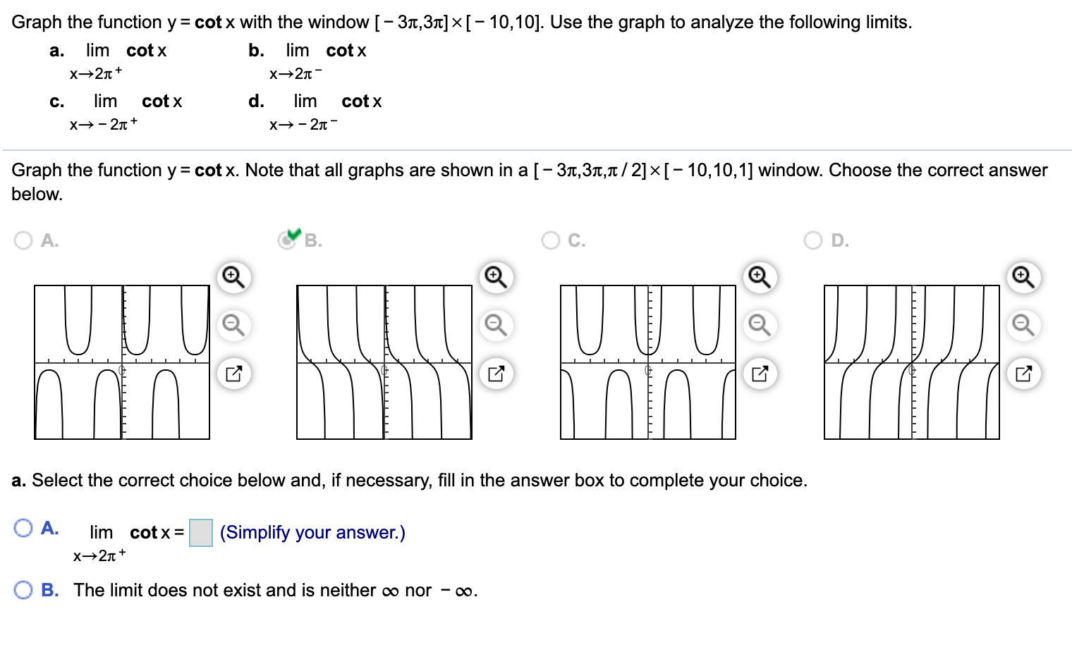Solved Graph the function y = cotx with the window [ | Chegg.com