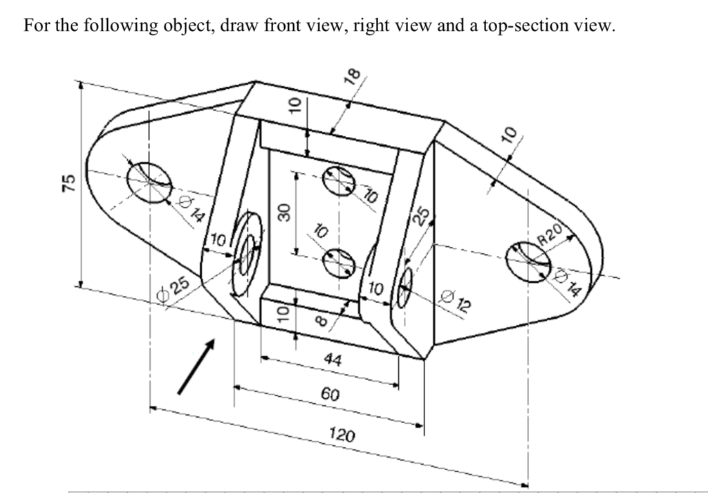 Solved For the following object, draw front view, right view | Chegg.com