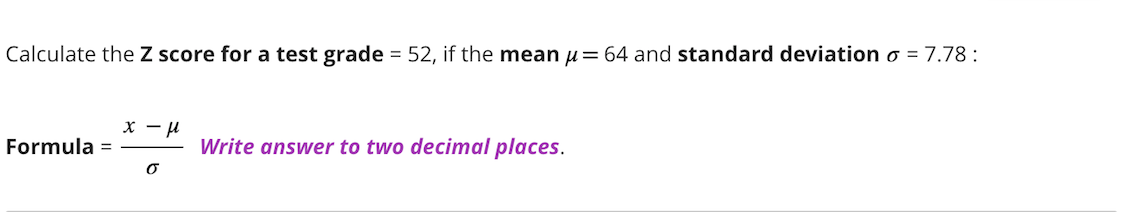 Solved Calculate the Z score for a test grade =52, if the | Chegg.com