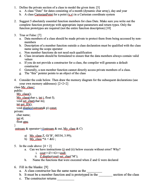 Solved 1. Define the private section of a class to model the | Chegg.com