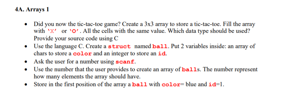 Solved 4A. Arrays 1 • Did you now the tic-tac-toe game? | Chegg.com