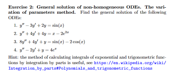 Solved Exercise 2: General solution of non-homogeneous ODEs. | Chegg.com