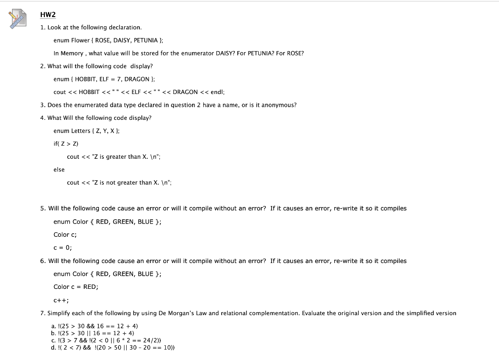 Solved HW2 1. Look at the following declaration enum Flowert | Chegg.com