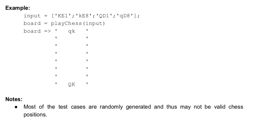 Function Name: playChess Inputs: 1. (char) an Nx3 | Chegg.com