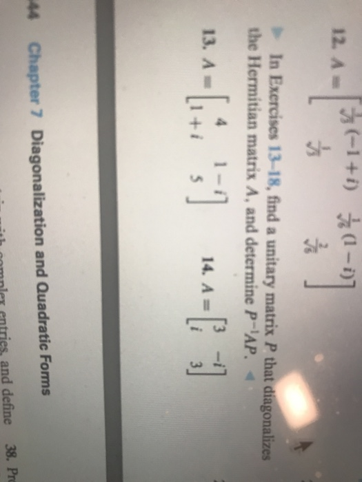 Solved In Exercises 13-18, find a unitary matrix P that | Chegg.com