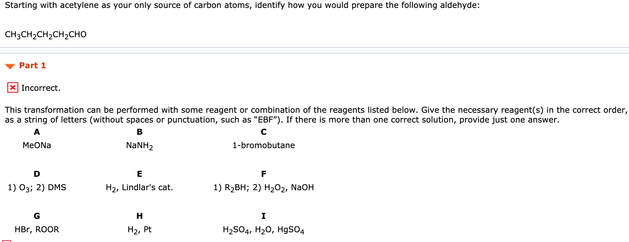 Solved Starting with acetylene as your only source of carbon | Chegg.com
