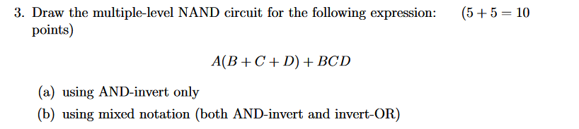 Solved 3. Draw the multiple-level NAND circuit for the | Chegg.com