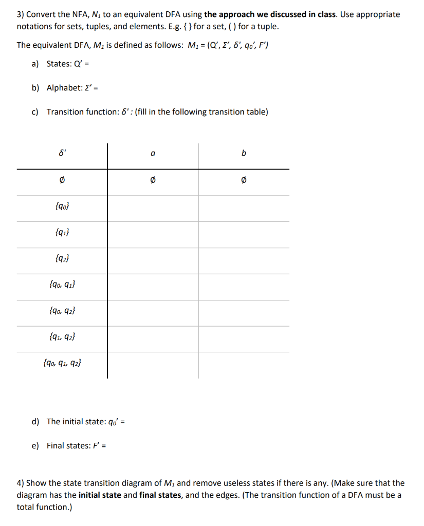 Solved a 90 92 a (a, b a 91 Fig. 1. NFA N1, 3 = {a, b} 1) | Chegg.com
